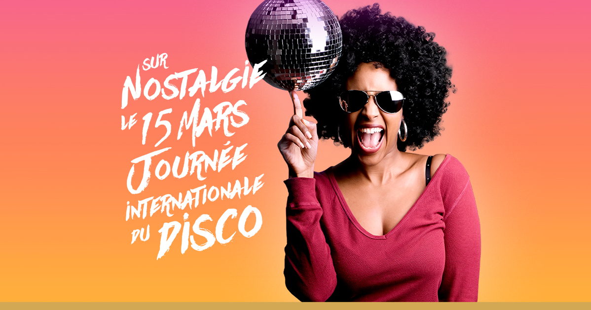 Nostalgie crée la Journée Internationale du Disco