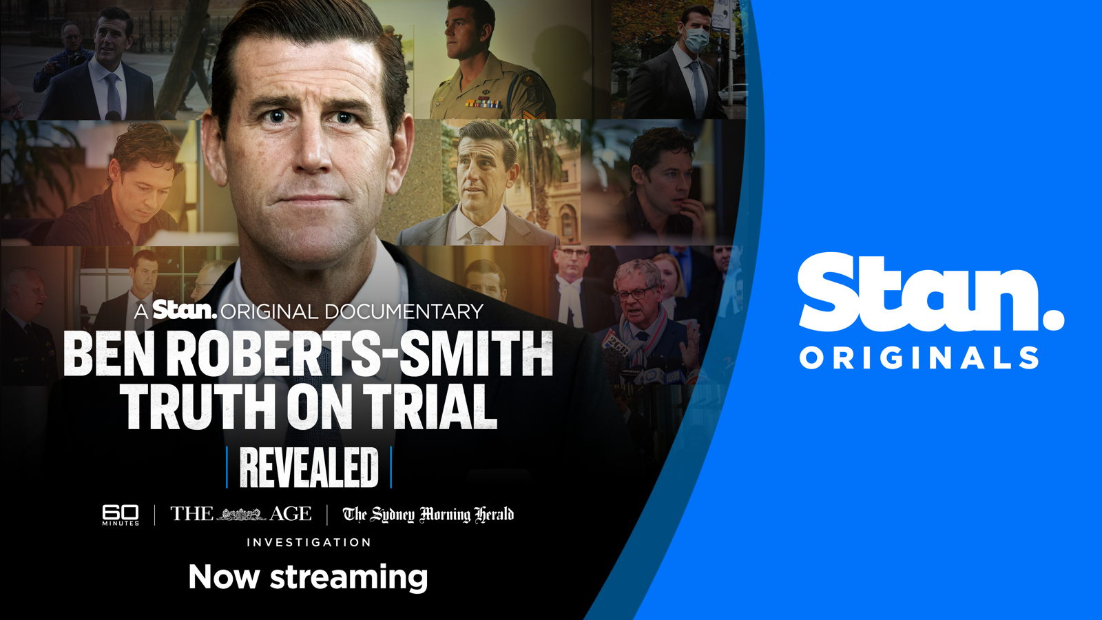 THE STAN ORIGINAL INVESTIGATORY DOCUMENTARY SLATE CONTINUES WITH REVEALED: BEN ROBERTS-SMITH ...