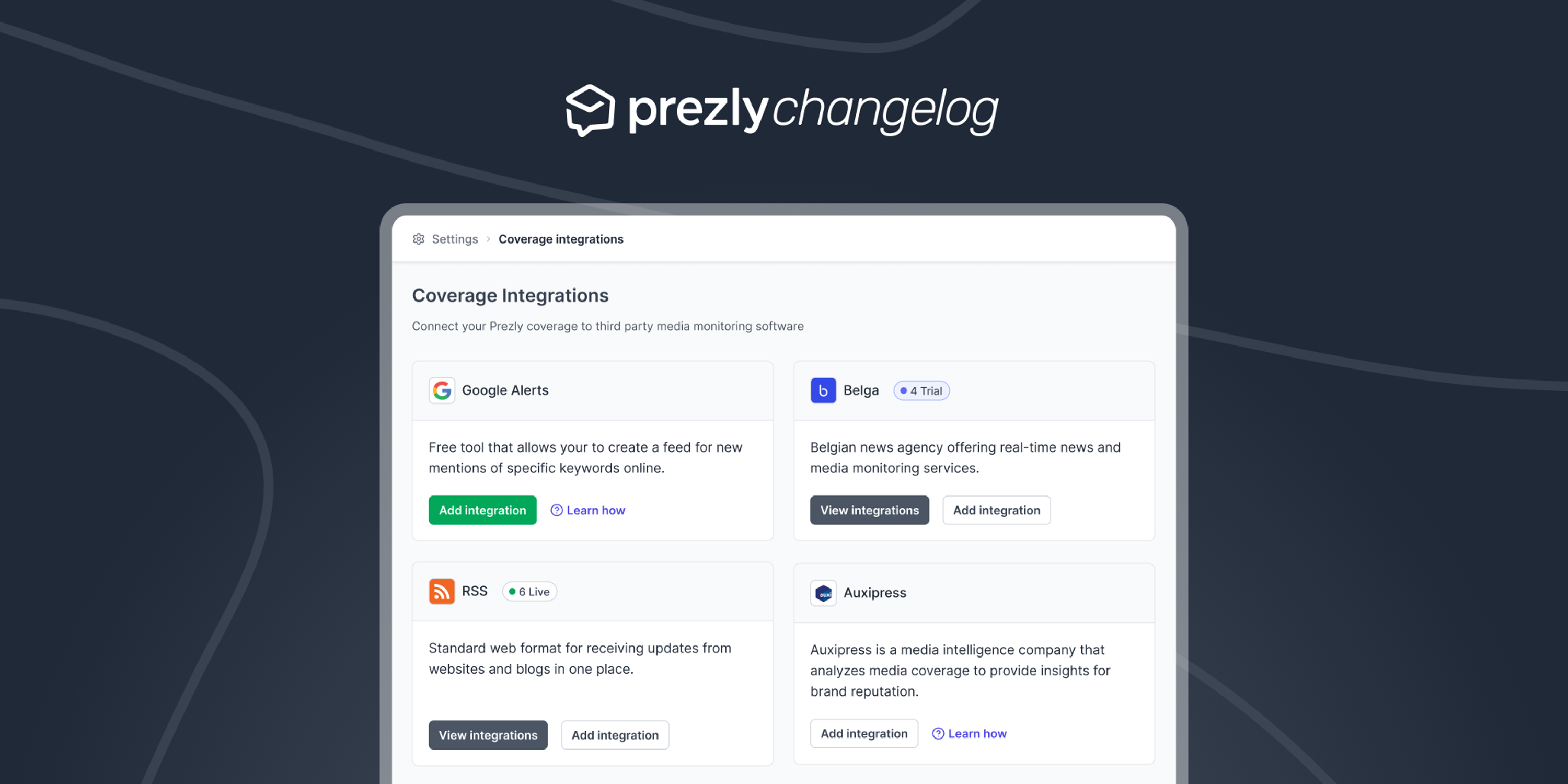 Connect your coverage provider to Prezly | Changelog