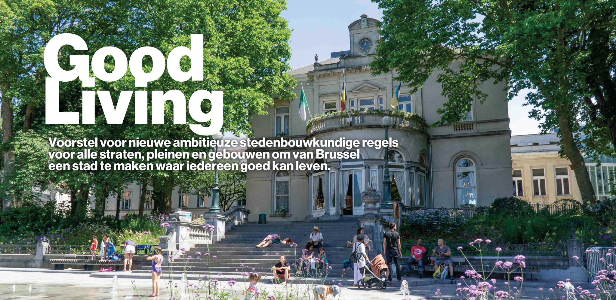 Good Living formeel goedgekeurd in eerste lezing