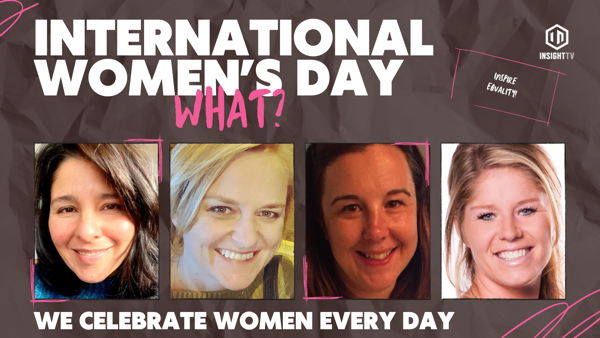 Celebrating Women Every Day