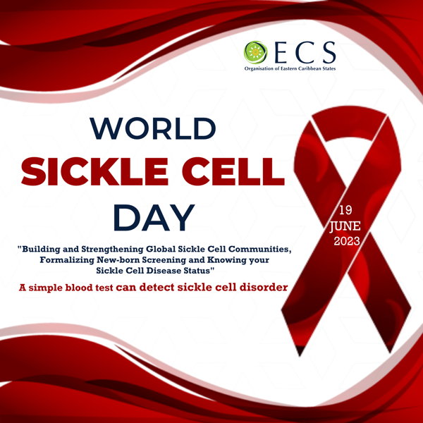 OECS Observes World Sickle Day OECS Observes World Sickle Day