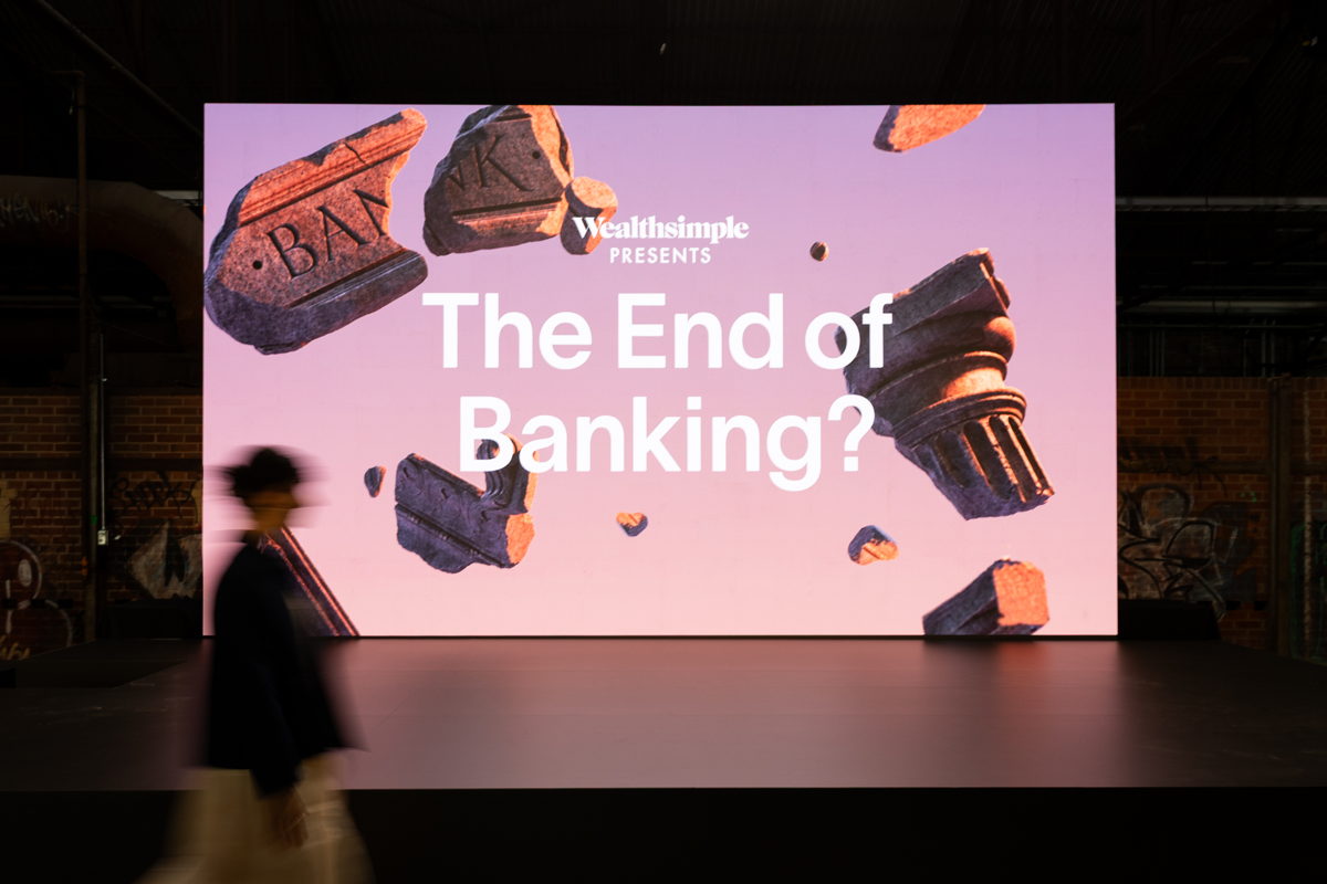 The End of Banking? Wealthsimple is betting on it.