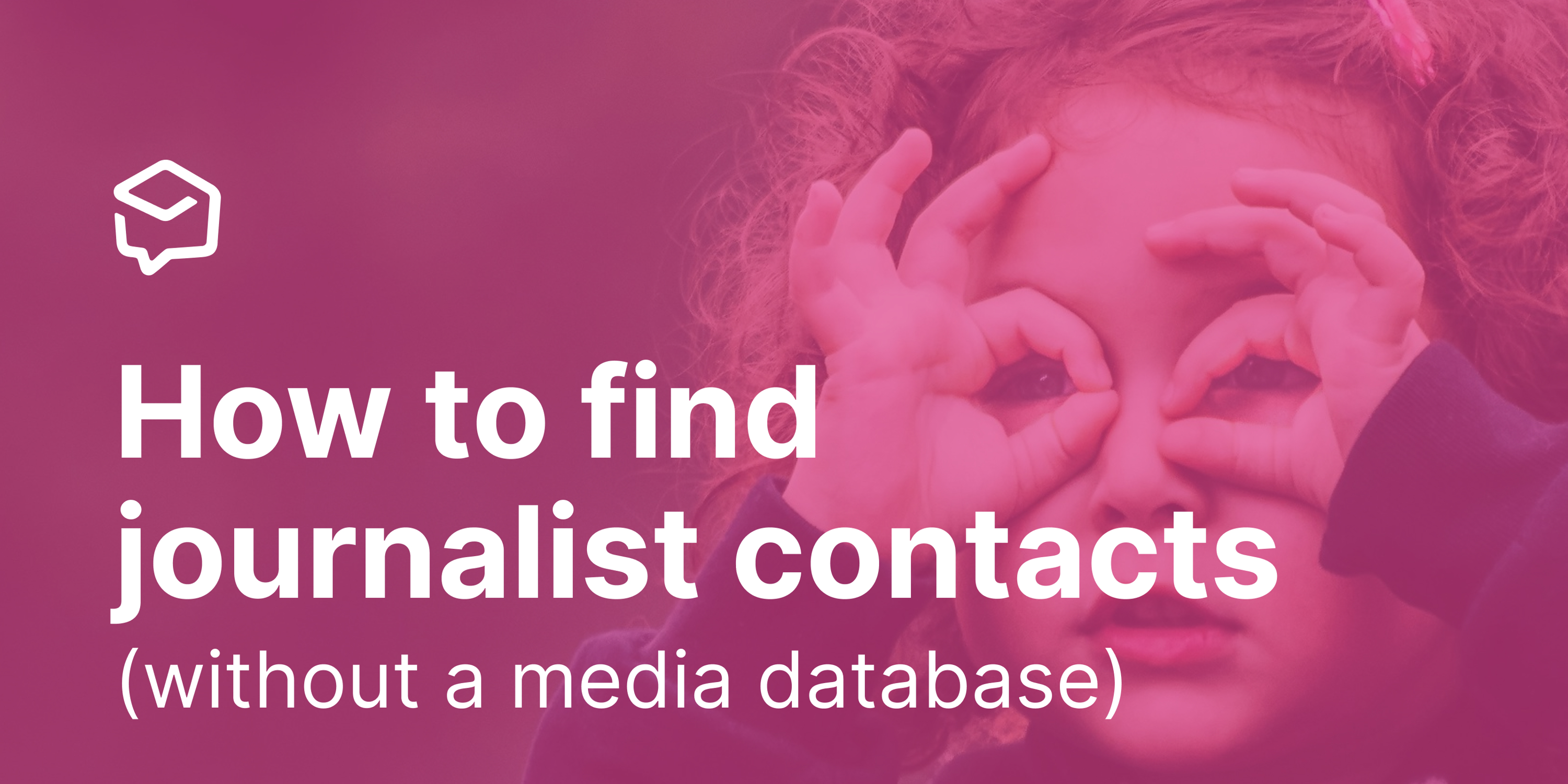 How to Find Journalist Contact Information (+ Free Tracker)