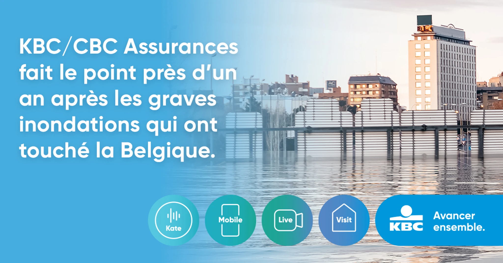KBC/CBC Assurances fait le point près d’un an après les graves ...