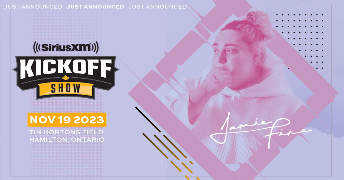 JAMIE FINE TO TAKE CENTRE STAGE FOR THE SIRIUSXM GREY CUP KICKOFF SHOW