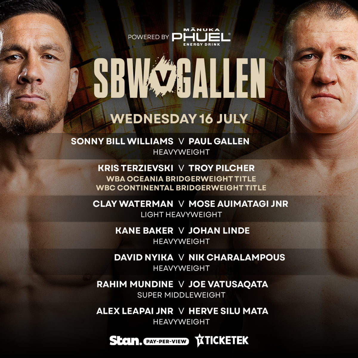 SBW v GALLEN - THE BIGGEST BOXING EVENT OF THE YEAR COMING JULY 16