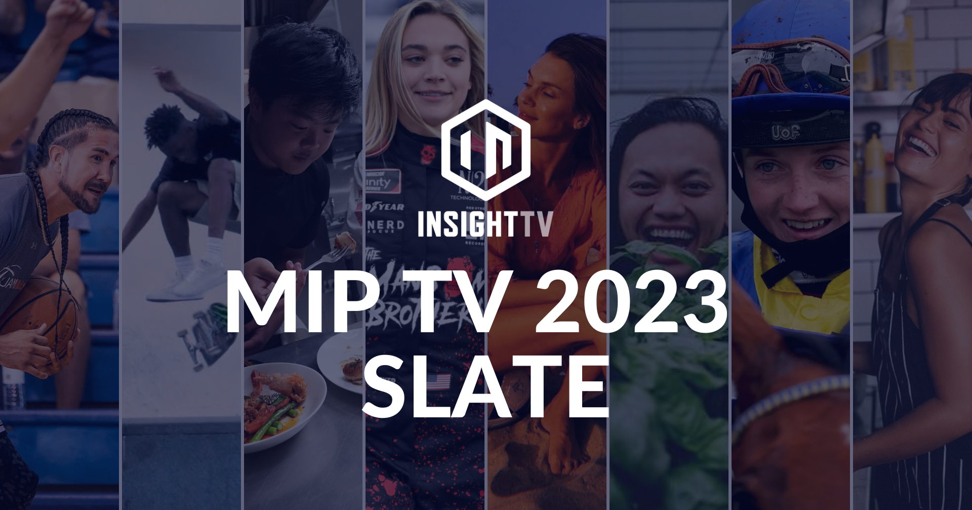 Insight TV reveals 2023 MIP TV Programming Slate