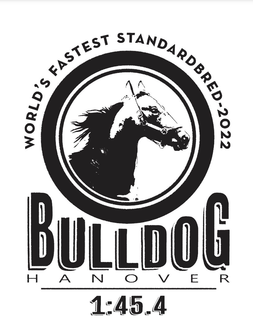 Woodbine Mohawk Park celebrating Bulldog Hanover with T-Shirt giveaway ...