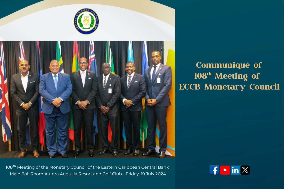 Communiqué of the 108th Meeting of the Monetary Council of the Eastern Caribbean Central Bank