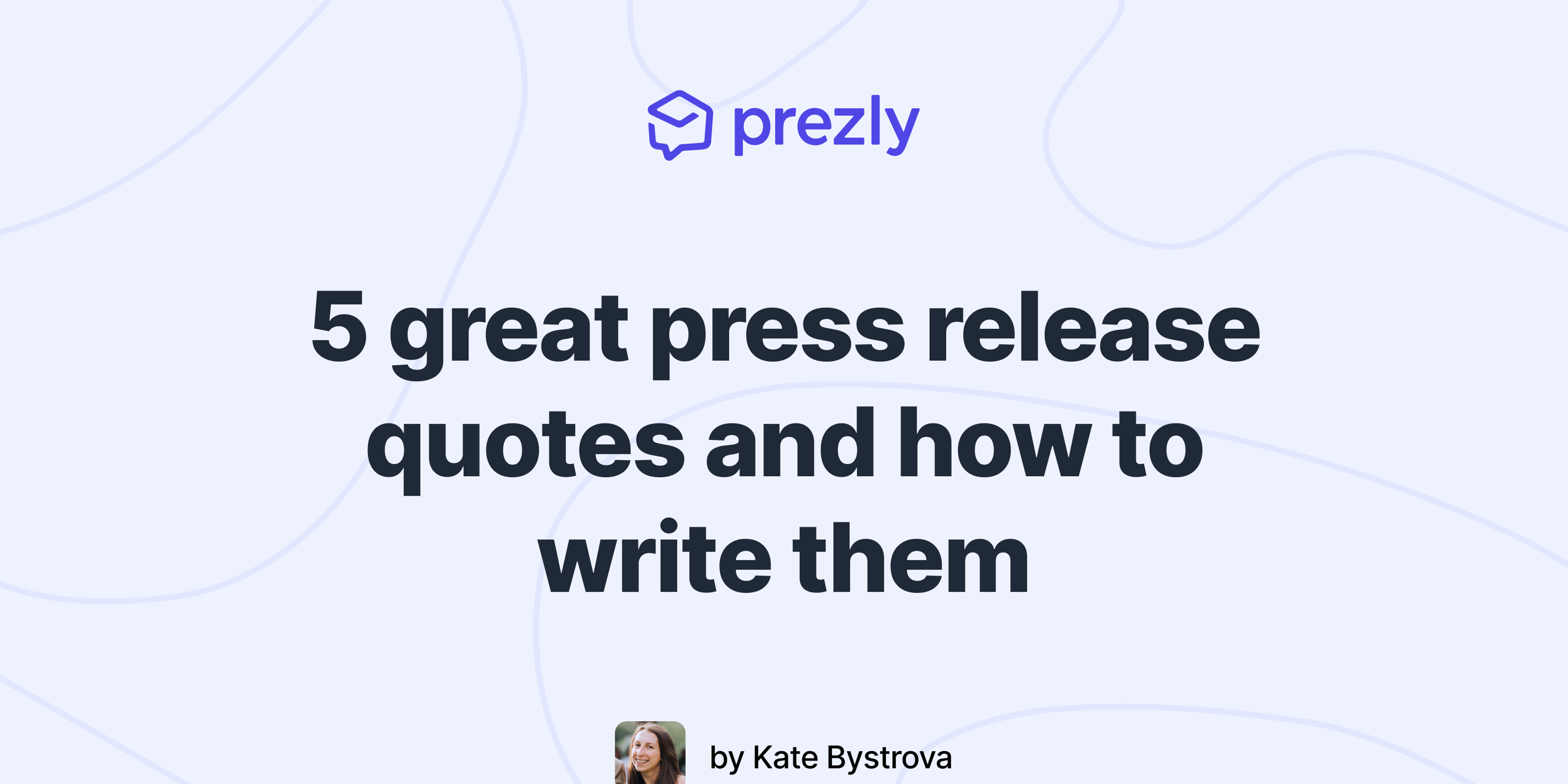 5 great press release quotes and how to write them