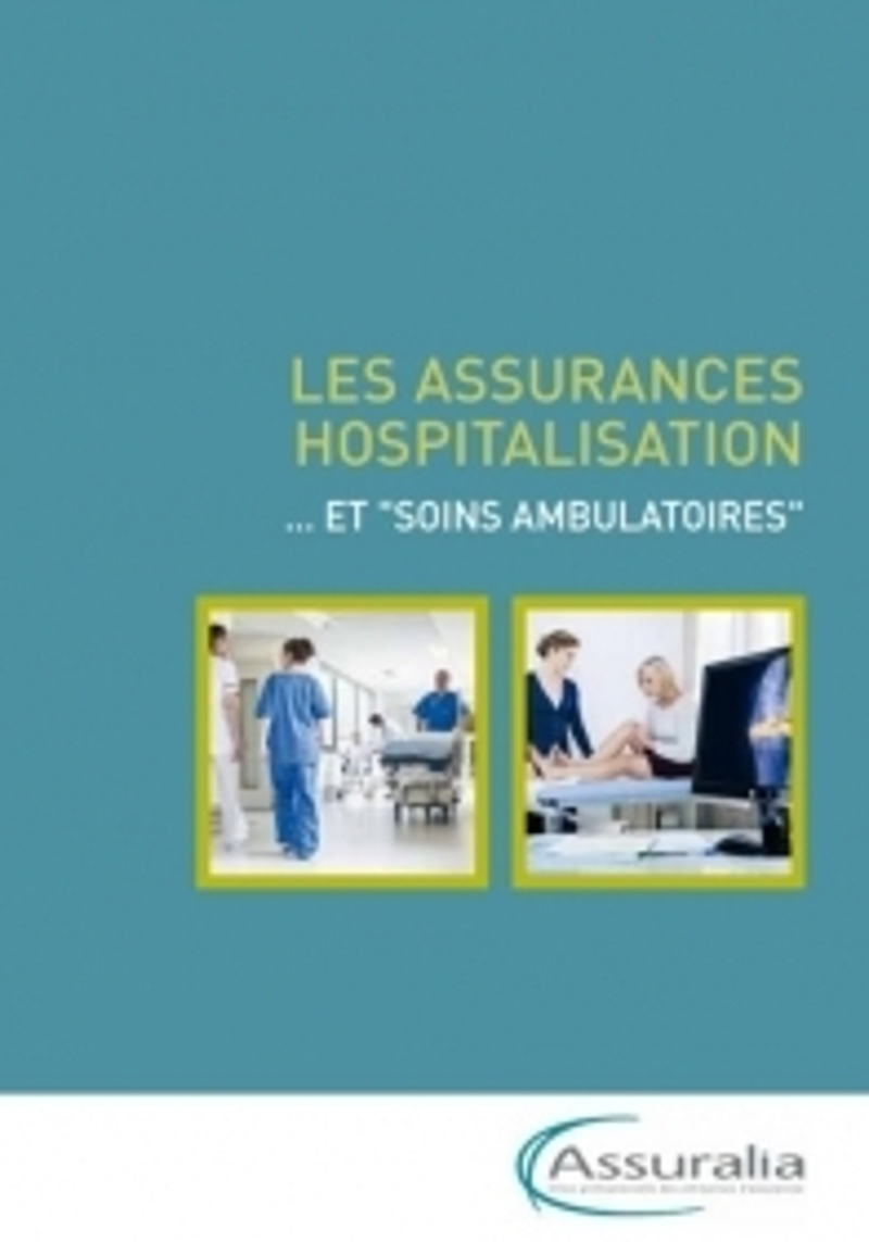 Une brochure sur les assurances hospitalisation