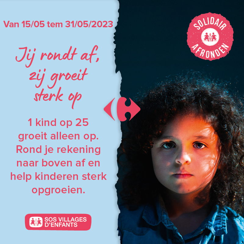 Voor de derde keer organiseert Carrefour een solidaire afronding om SOS ...